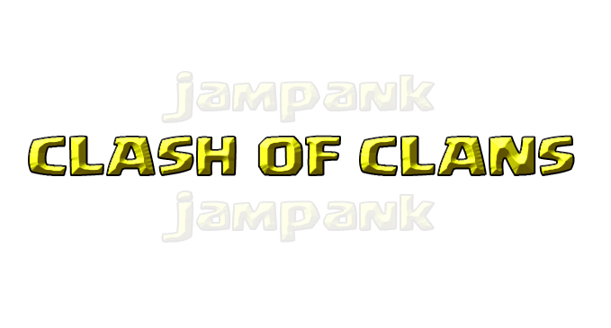 Tutorial Membuat Text Efeck Clash Of Clans | Informasi dan Tutorial Terkini