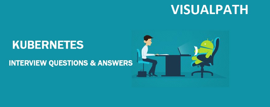 Kubernetes interview question and answers in 2018