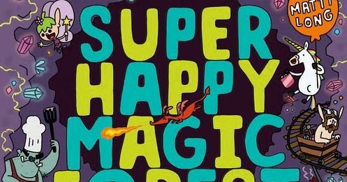 Super Happy Magic Forest: Slug of Doom by Matty Long (OUP / Oxford ...