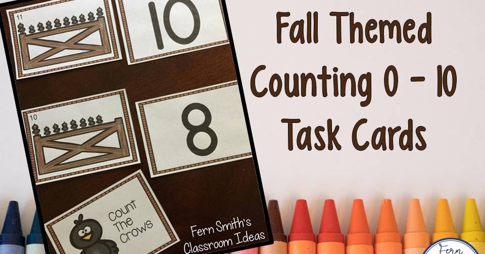 New Fall Themed Counting Numbers 0 - 10 Task Cards For Your Classroom ...