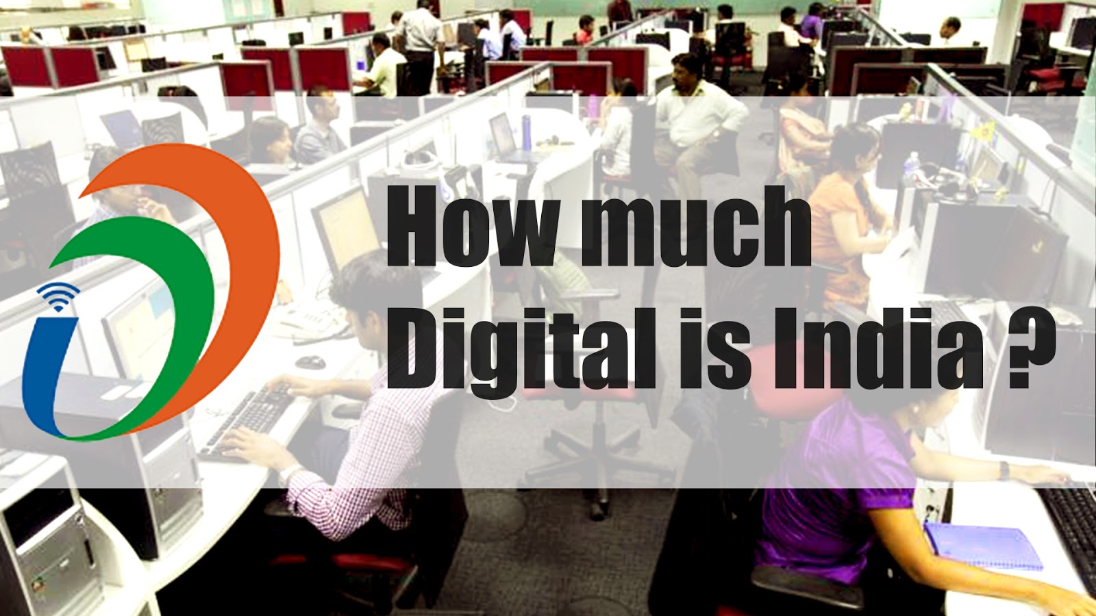 How much Digital is India in its 72nd year of Independence?