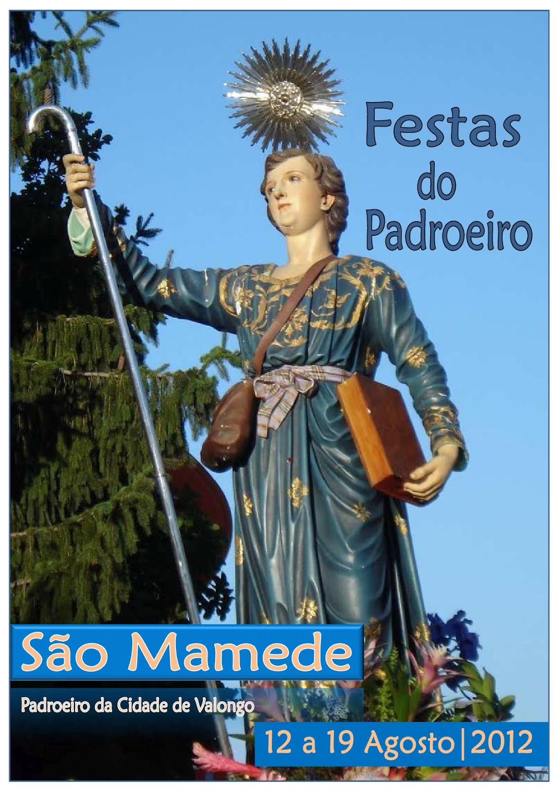 Senhor dos Passos | Valongo: Festas em Honra de São Mamede | Valongo`12