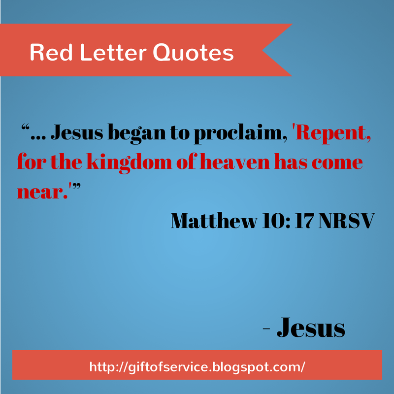 Red Letter Quotes Matthew 10:17 NRSV | "THE GIFT OF SERVICE"