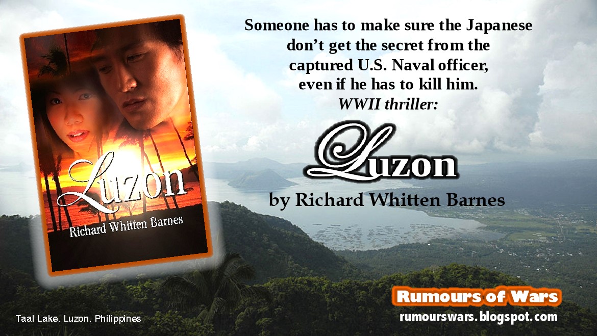 Rumours of Wars: Book Review: LUZON