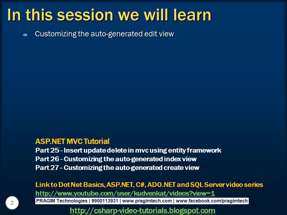 Sql server, .net and c# video tutorial: Part 28 - Customizing the auto-generated Edit view