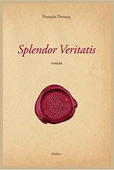 Le club du roman historique: Splendor veritatis
