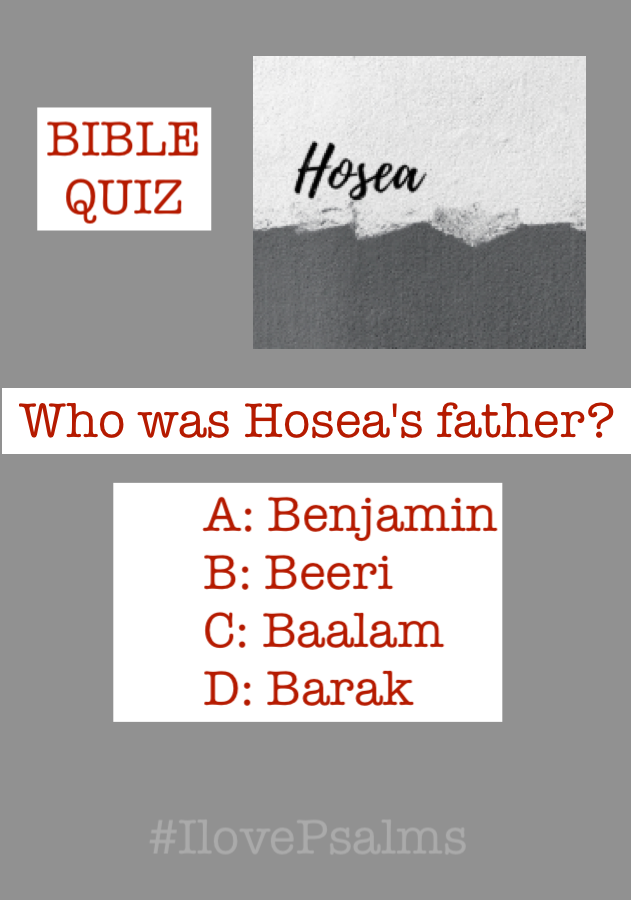 Who was Hosea's father? - BIBLE QUIZ