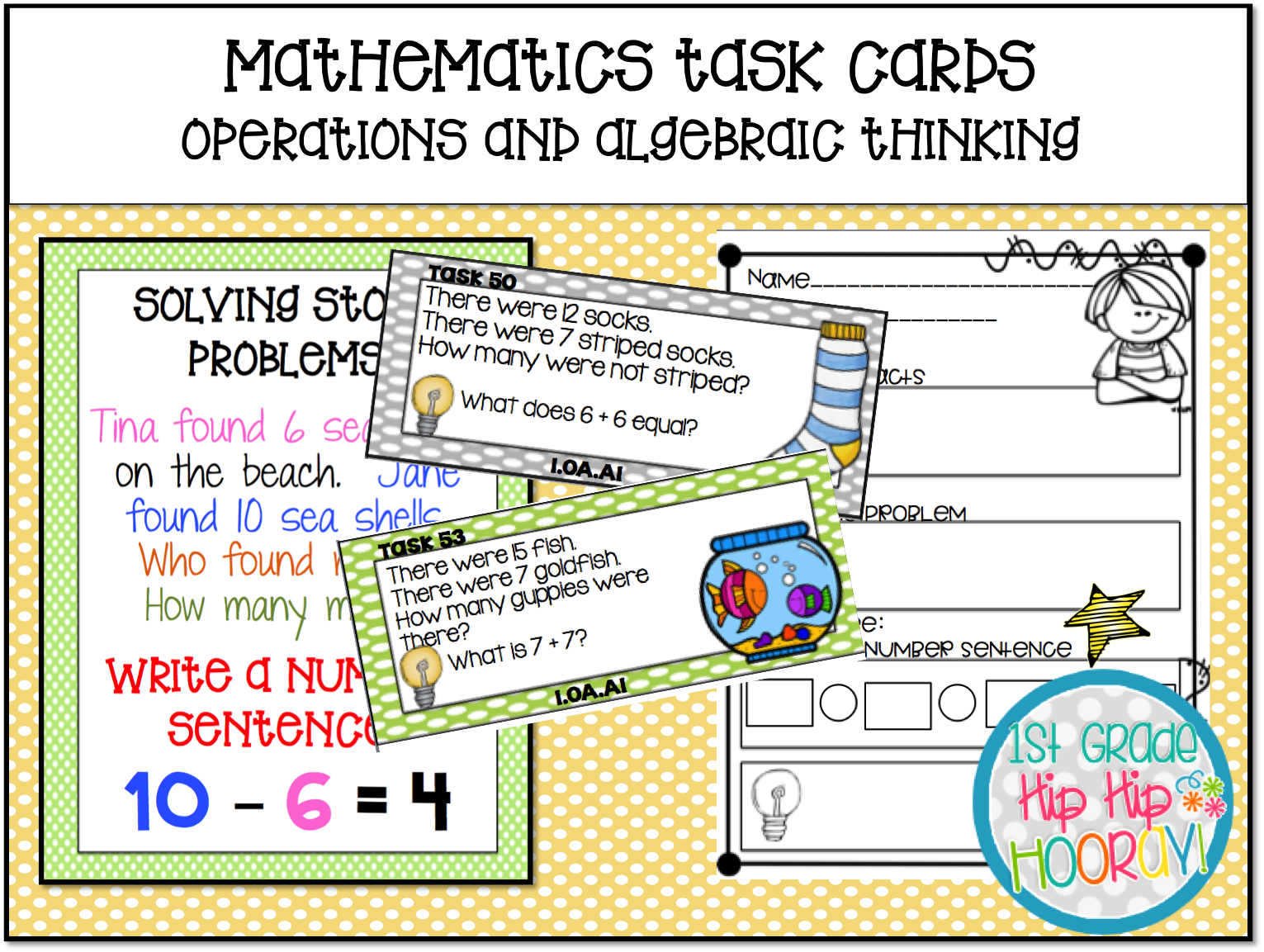 1st Grade Hip Hip Hooray!: Task Cards...Operations and Algebraic Thinking