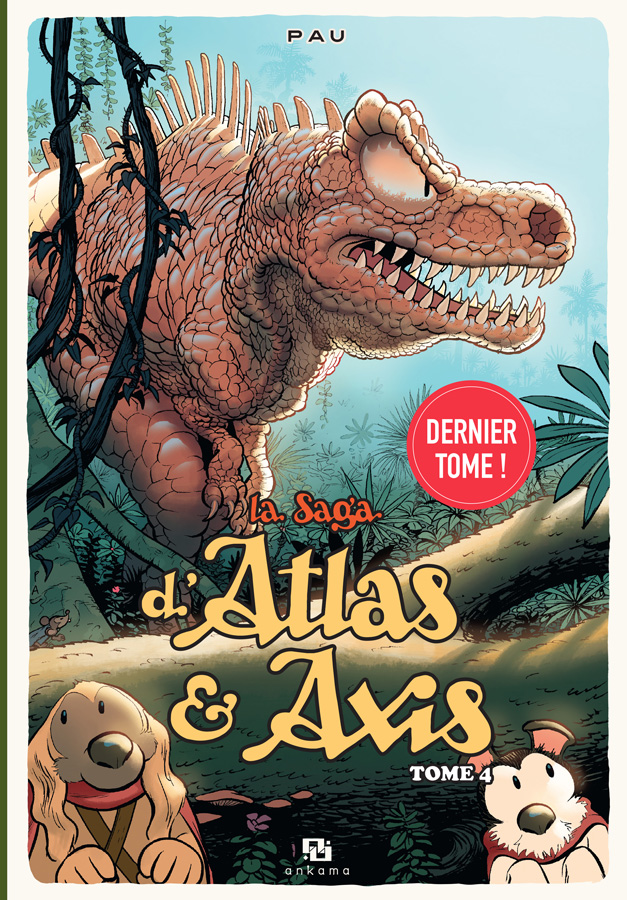 Escapula News: La Saga d'Atlas & Axis, tome4.