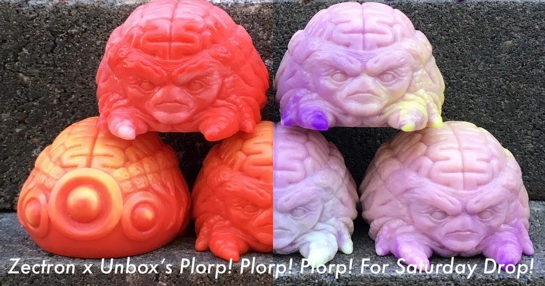 Zectron x Unbox’s Plorp! Plorp! Plorp! For Saturday Drop!