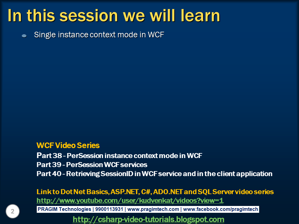 Sql Server Net And C Video Tutorial Part 41 Single Instance Context Mode In Wcf