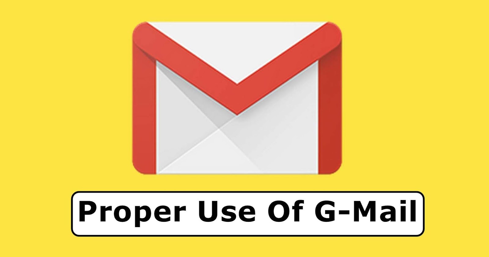 What Is G-Mail ?|| How To Use G-Mail Properaly?|| Create A Account In G ...