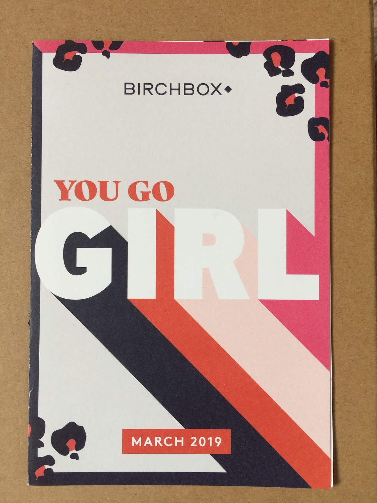 A Girl Called Naomi: March 2019 Birchbox - 'You Go Girl'