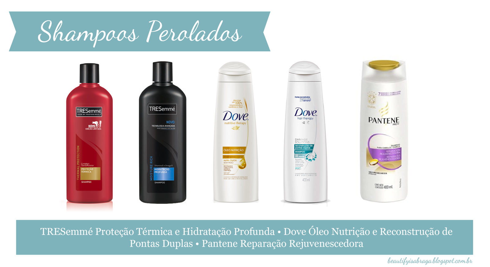 Beautify por Isa Braga: Beauty tip: Shampoo transparente x perolado