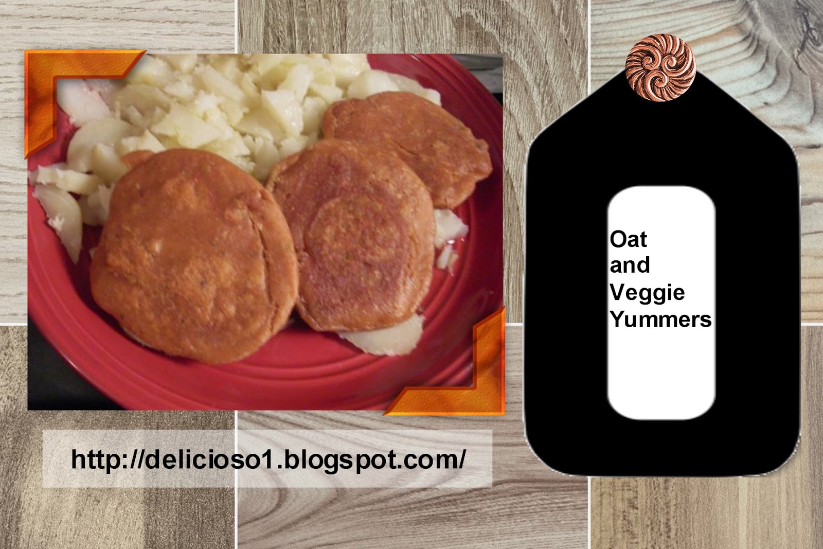 Delicioso, Another Name for Delicious: Oat and Veggie Yummers