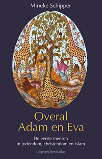 Karel Steenbrink's Weblog: Mineke Schipper over Adam en Eva