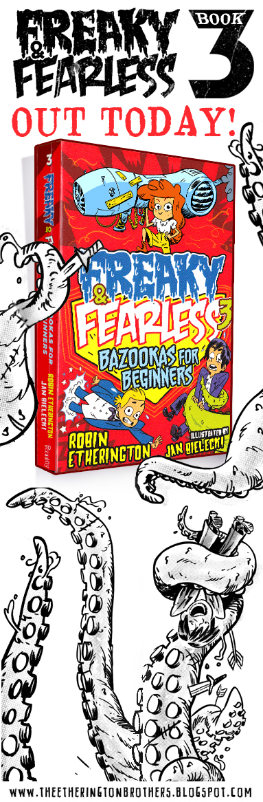 The Etherington Brothers: Freaky and Fearless BOOK 3: Bazookas for ...