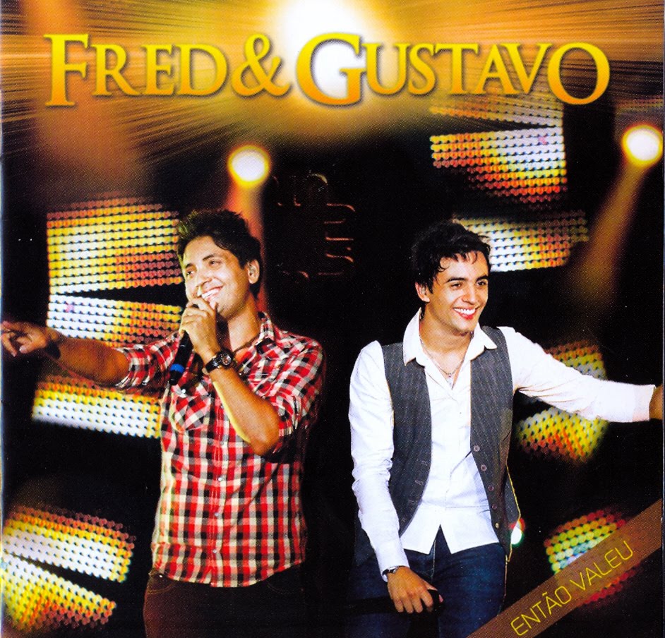 Sertanejo bom bisurdO: Fred e Gustavo - CD (DVD) 2011 OFICIAL