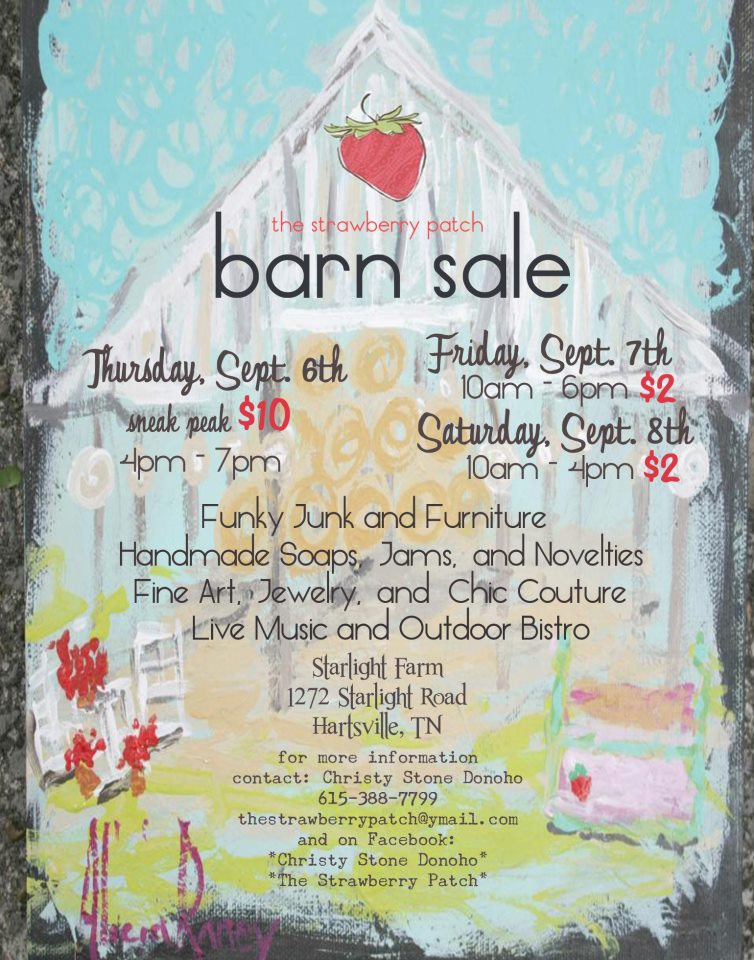 The Strawberry Patch Barn Sale