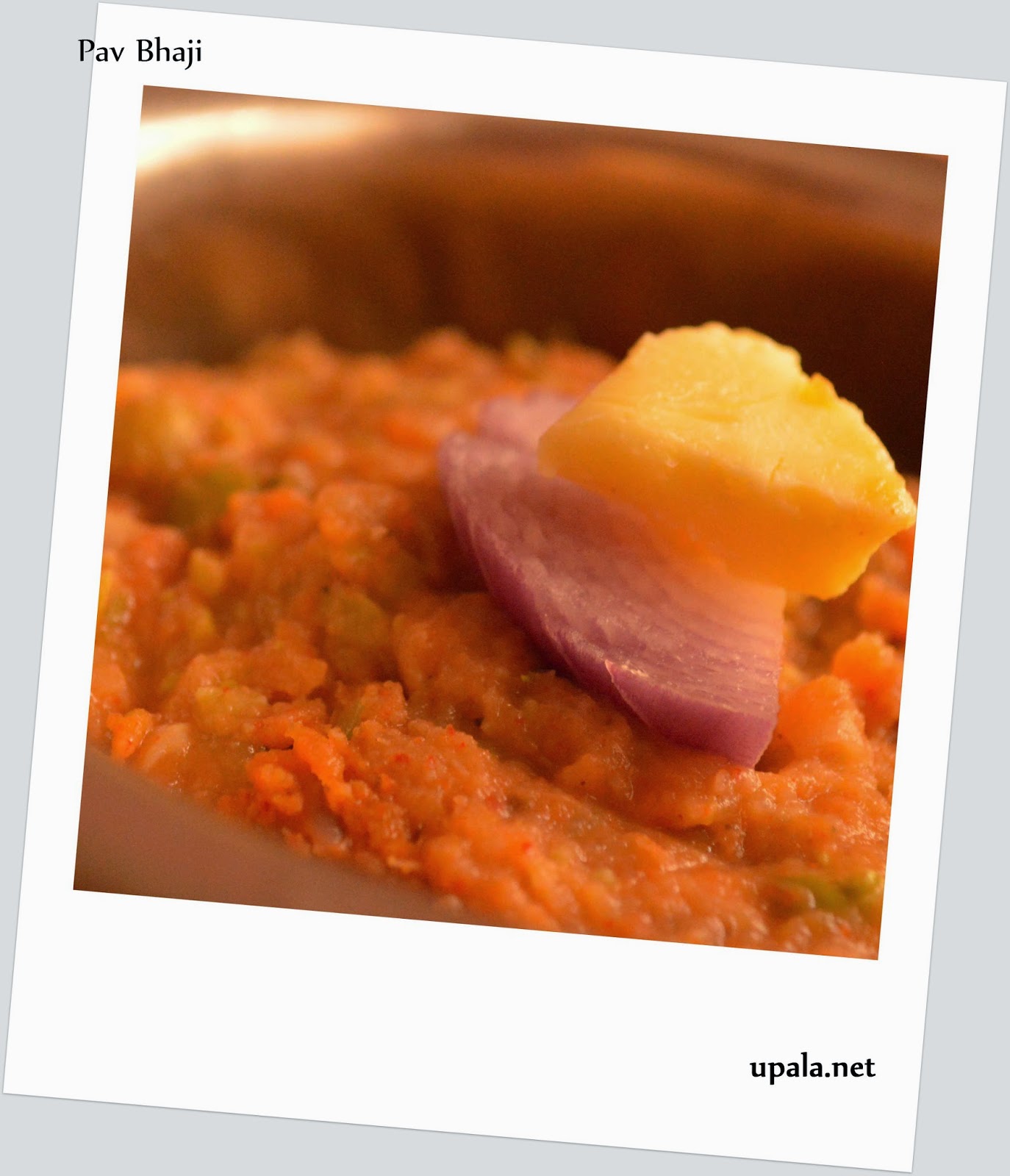 Upala: Pav Bhaji (easy method)