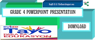GRADE 4 POWER POINT PRESENTATION (PPT) FIRST QUARTER - DepED K-12 File ...