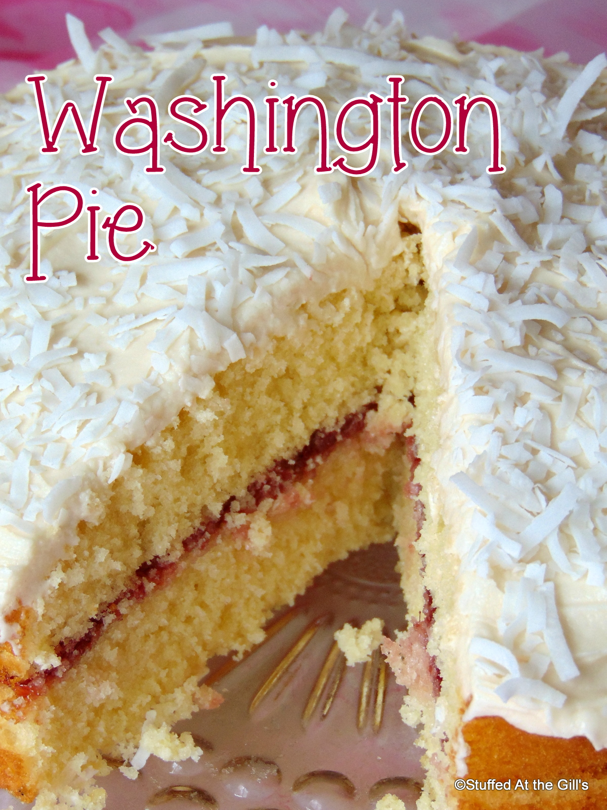 Dad's Washington Pie