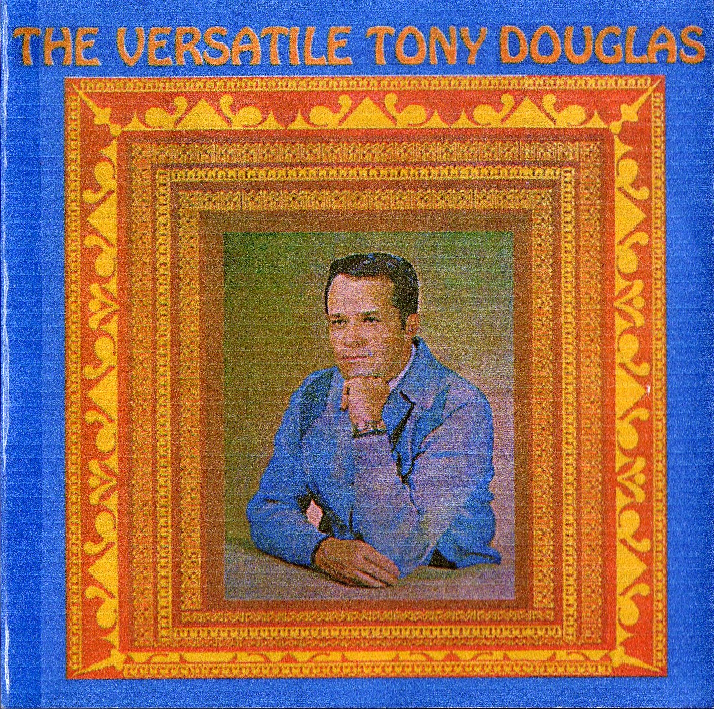 el Rancho: The Versatile - Tony Douglas (1969)