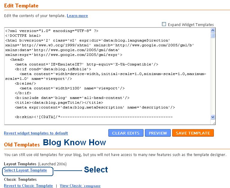 How to Access Old Style Templates in Blogger (Blogspot) | Blog Know How