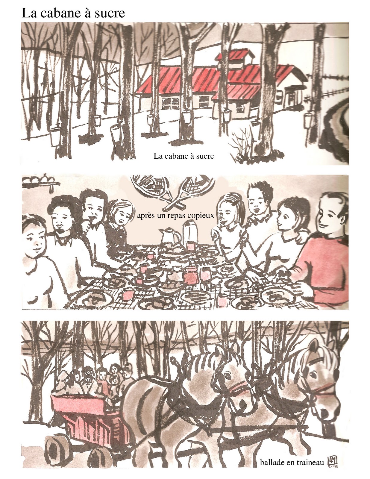 Haïkubédé: La cabane à sucre