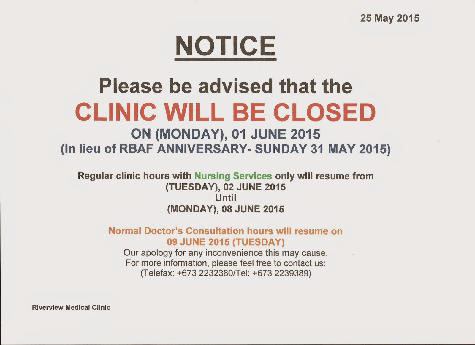 Riverview Medical Clinic, Brunei: May 2015