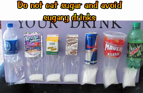 Do not eat sugar and avoid sugary drinks - Motivational Fearless