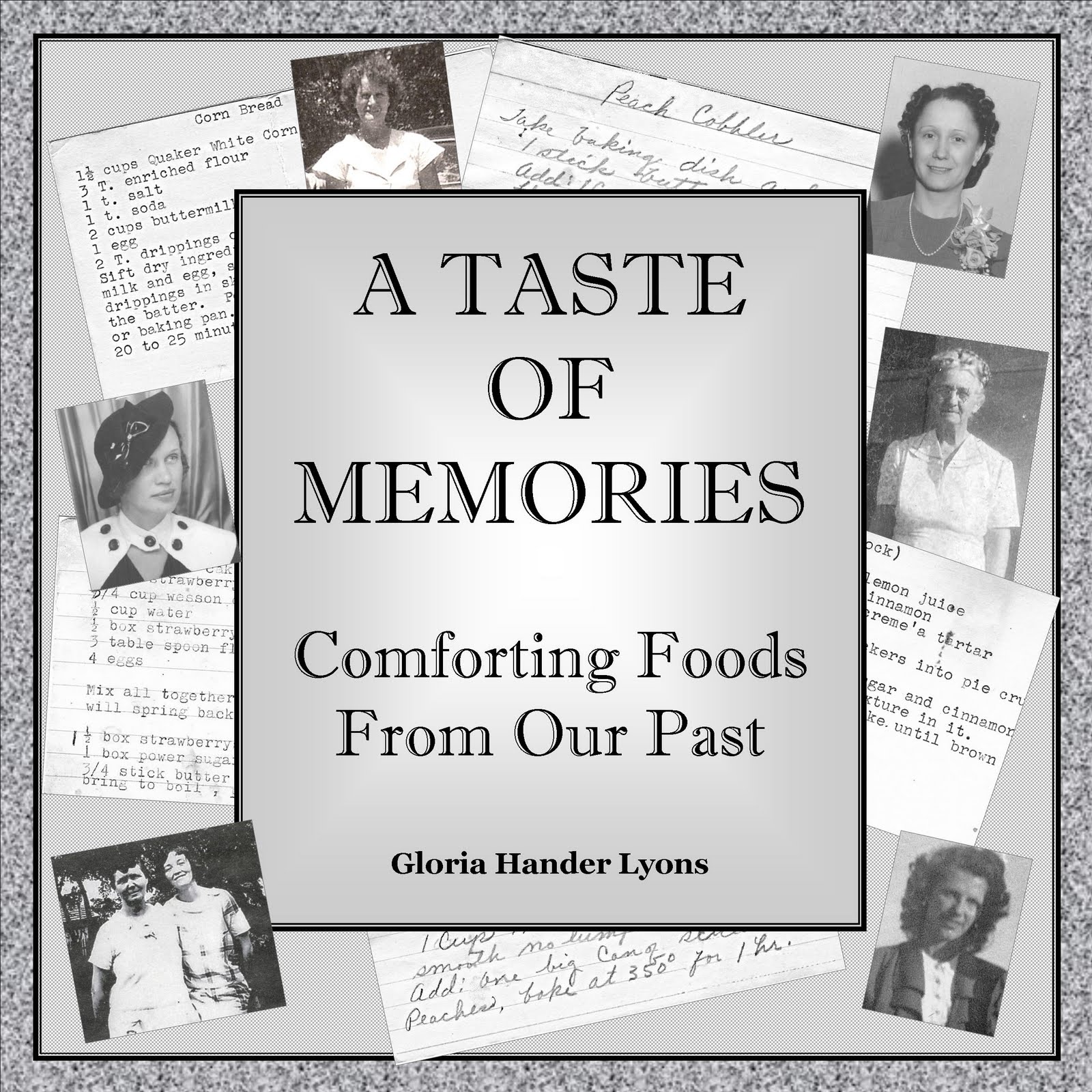 A Taste of Memories: Comforting Foods From Our Past