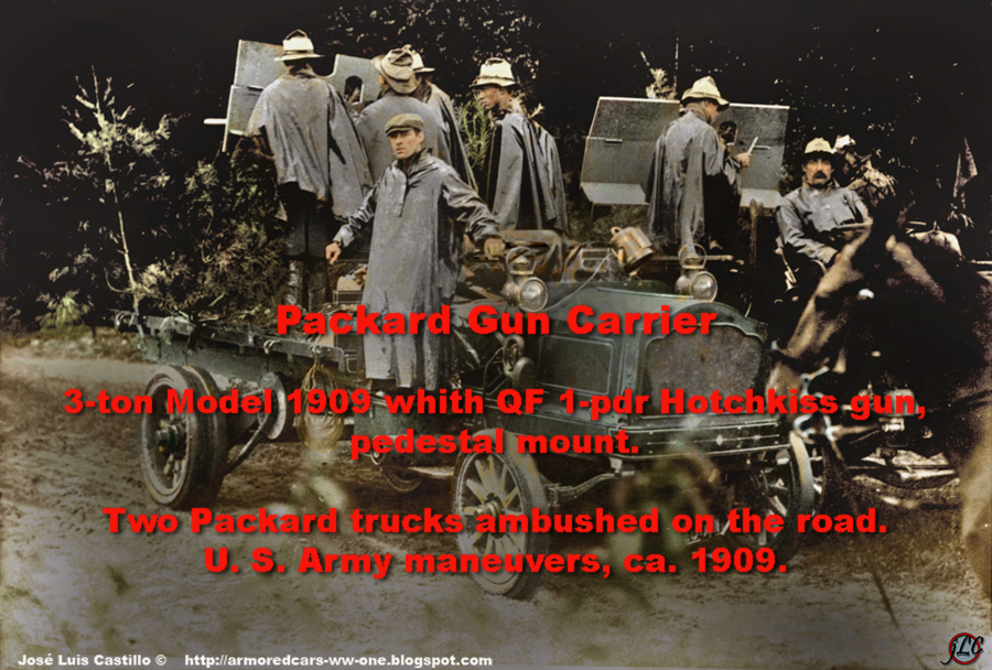 Armored Cars in the WWI: US Packard Gun Carrier, 3-ton Model 1909 whith ...