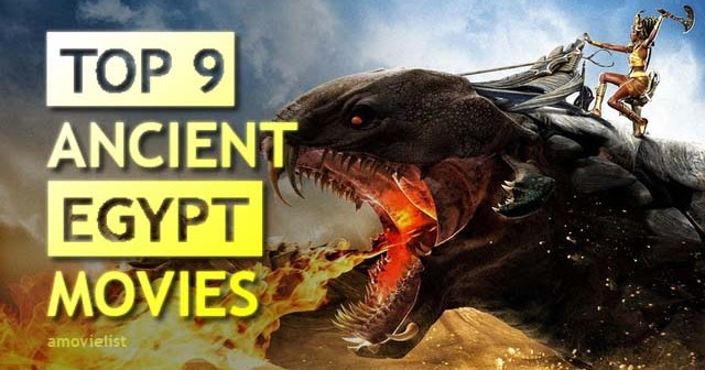 Top 9 Movies About Ancient Egypt ~ amovielists