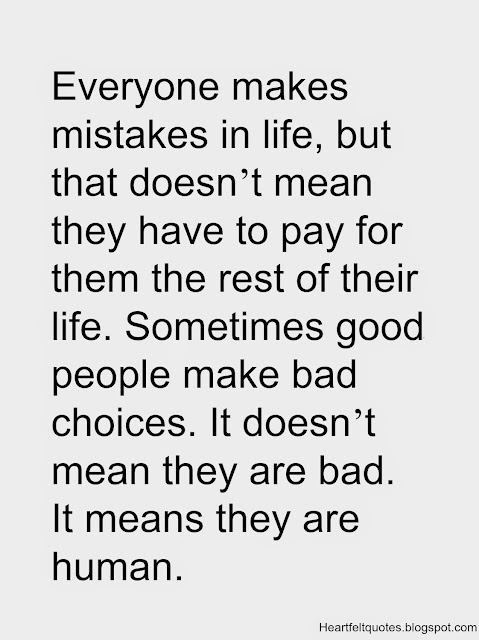 Everyone makes mistakes in life, but that doesn’t mean they have to pay ...