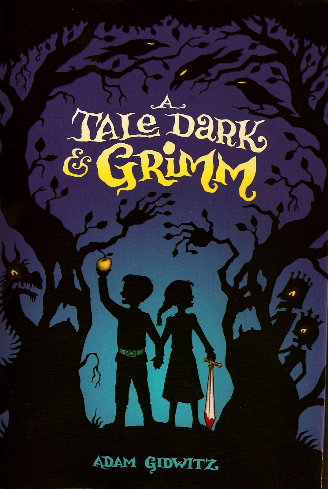 Reading Nook: Review: A Tale Dark & Grimm - Adam Gidwitz