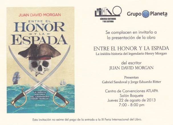 Literatura panameña hoy: JUAN DAVID MORGAN PRESENTA "ENTRE EL HONOR Y ...