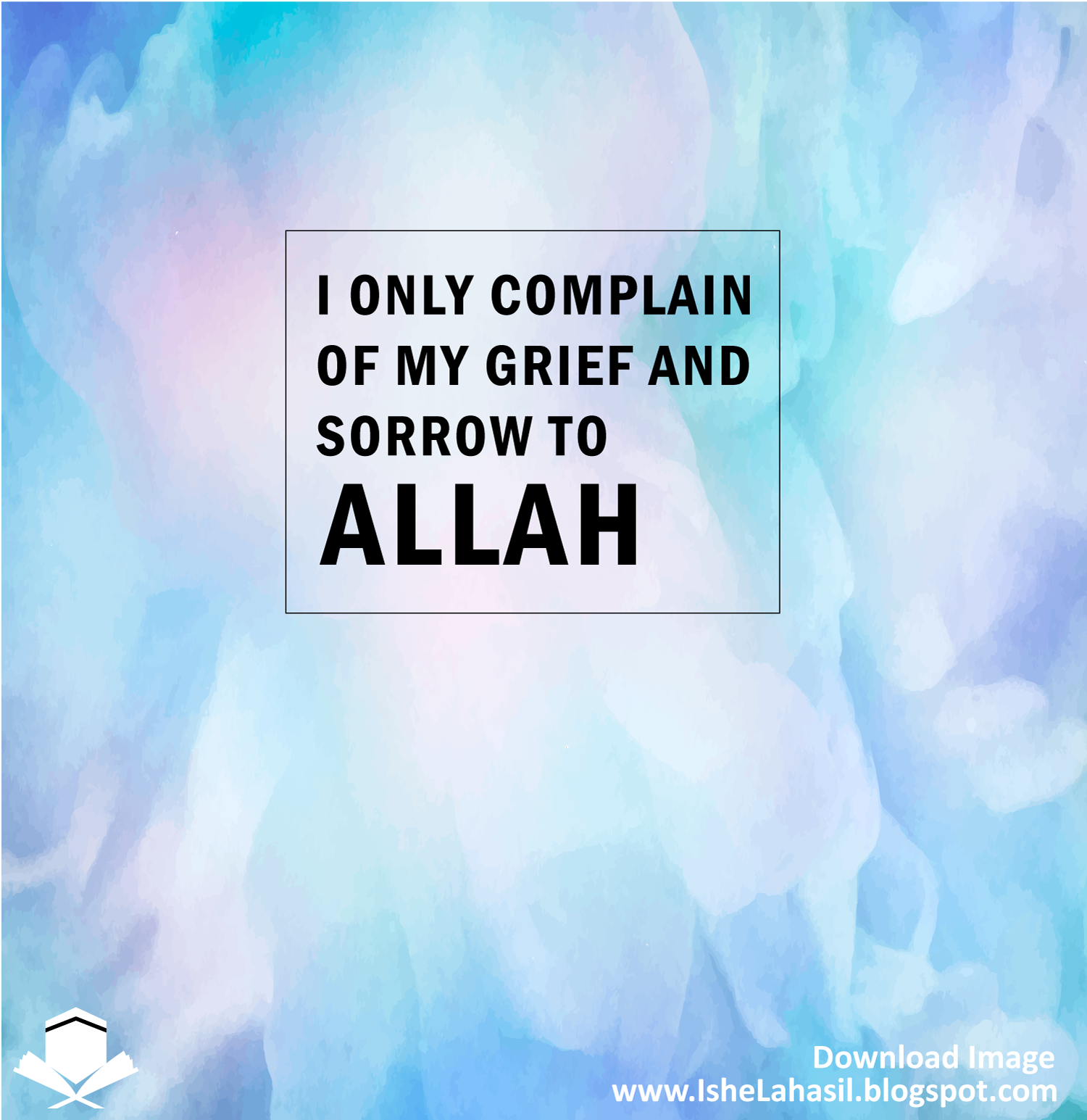 150 Inspirational Islamic Quotes with Beautiful Images - ISHQ-e-Lahasil