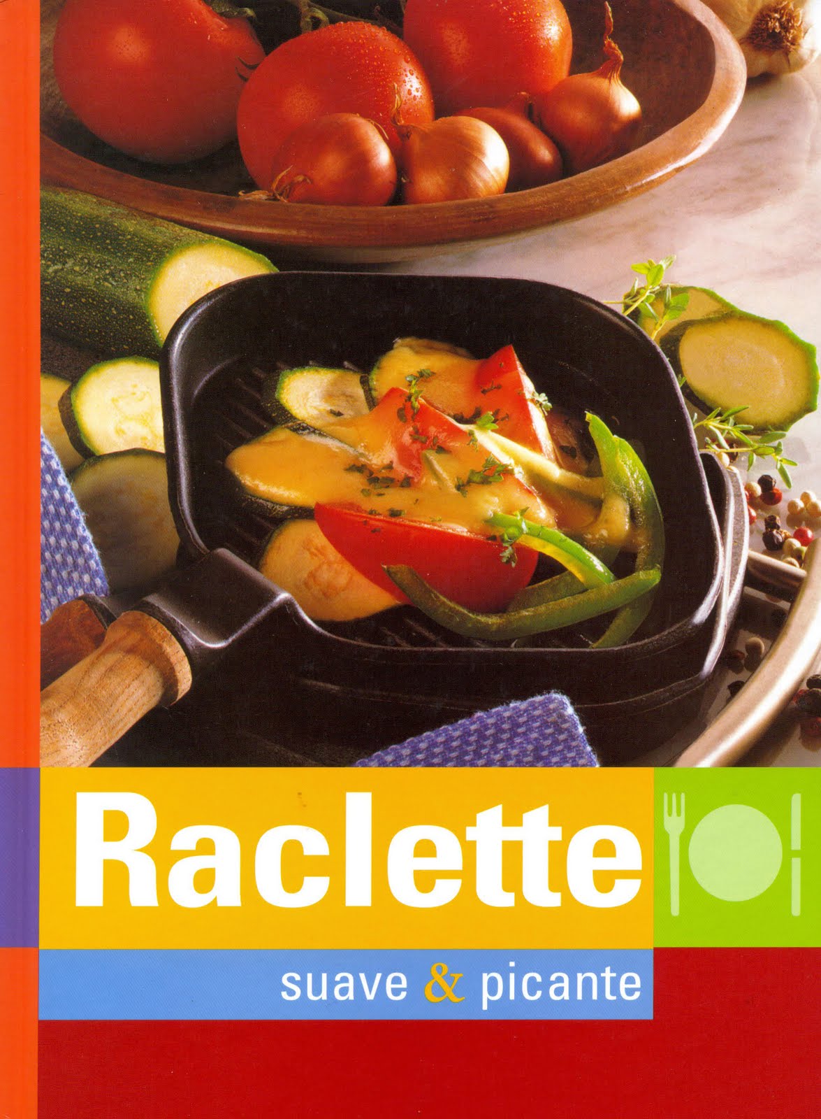 Livro com Receitas para Raclette - Luísa Alexandra
