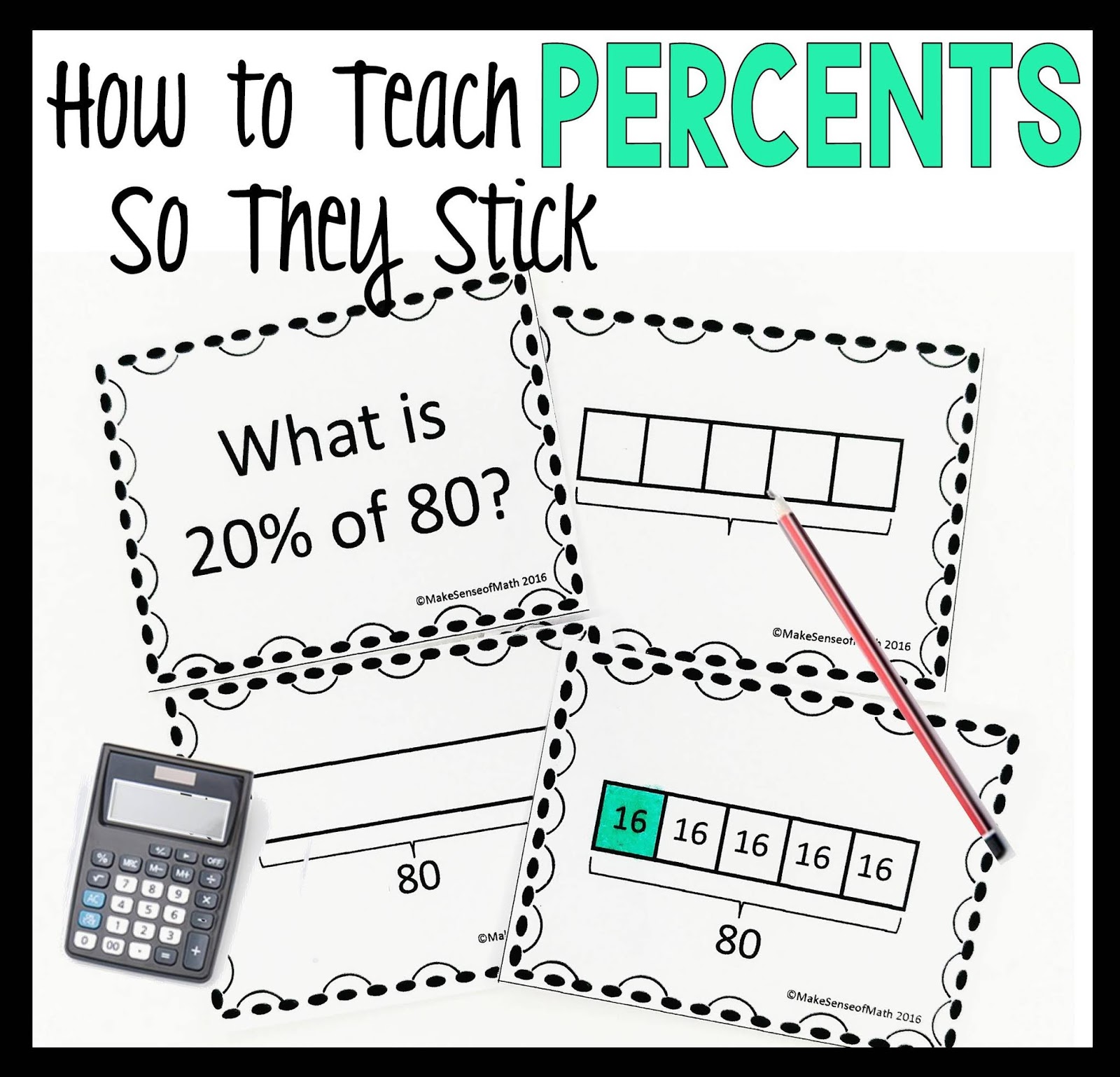 How to Teach Percents So They Stick - Make Sense of Math
