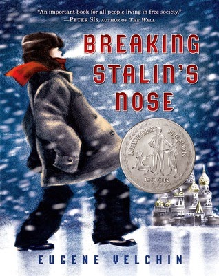 Randomly Reading: Breaking Stalin's Nose by Eugene Yelchin