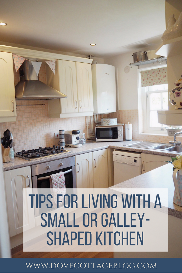 Tips for Living with a Small/Galley Kitchen | Dove Cottage