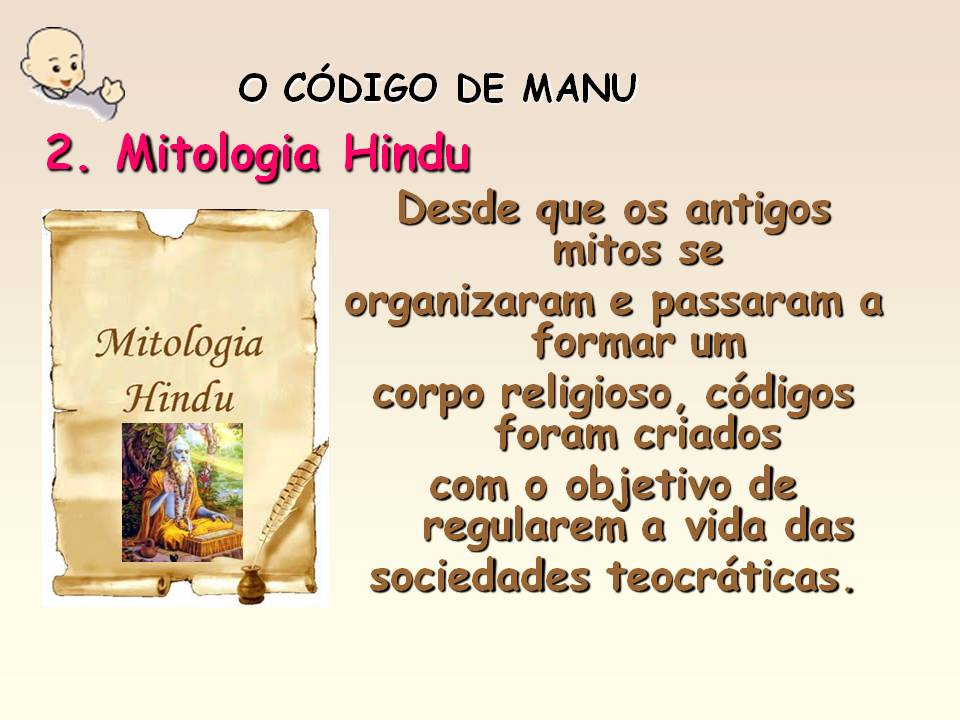 MÃOS DA SABEDORIA: CÓDIGO DE MANU