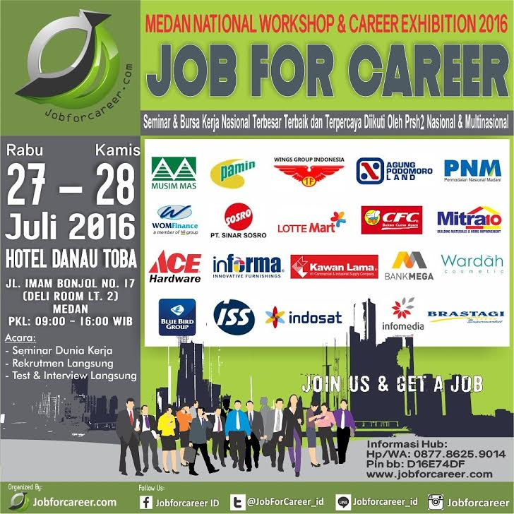 Informasi Medan Spectacular Job Fair JOB FOR CAAREER Medan Juli 2016 ...