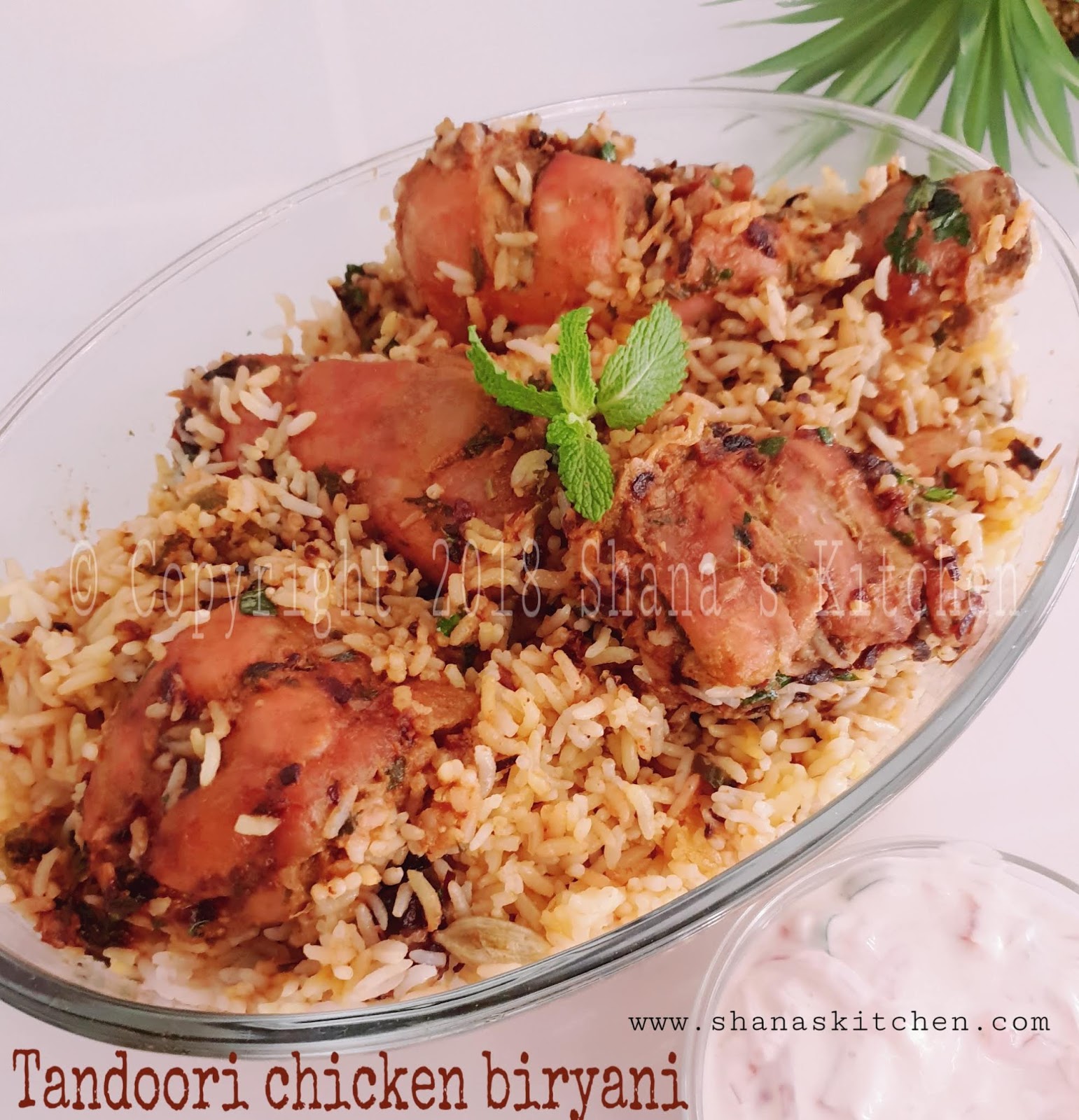 Tandoori Chicken Biriyani - Shana's Kitchen