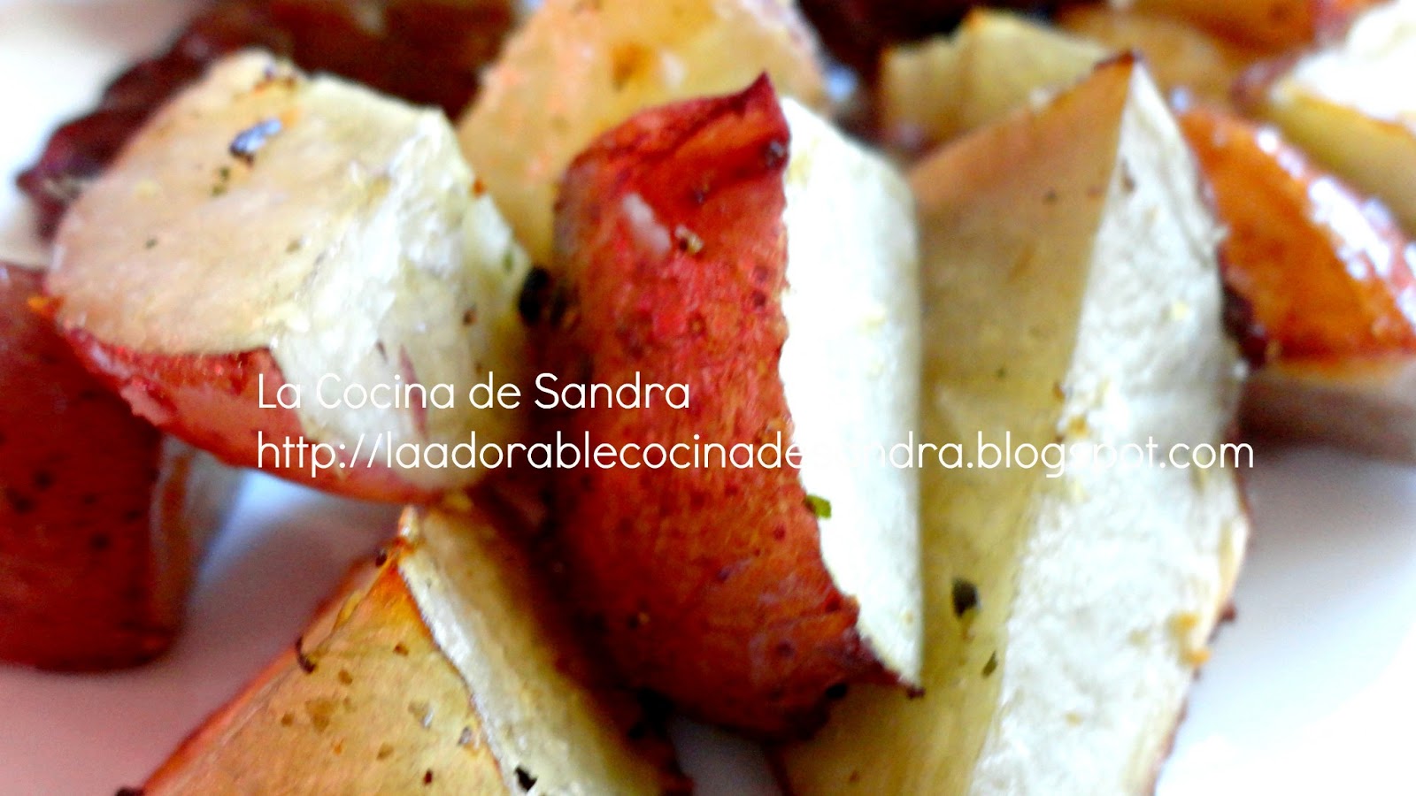 La Cocina de Sandra: Papas Rojas Rostizadas