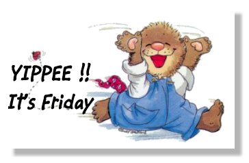 KARMA: Yippee!! It's Friday!