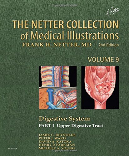The Netter Collection of Medical Illustrations: Digestive System: Part ...