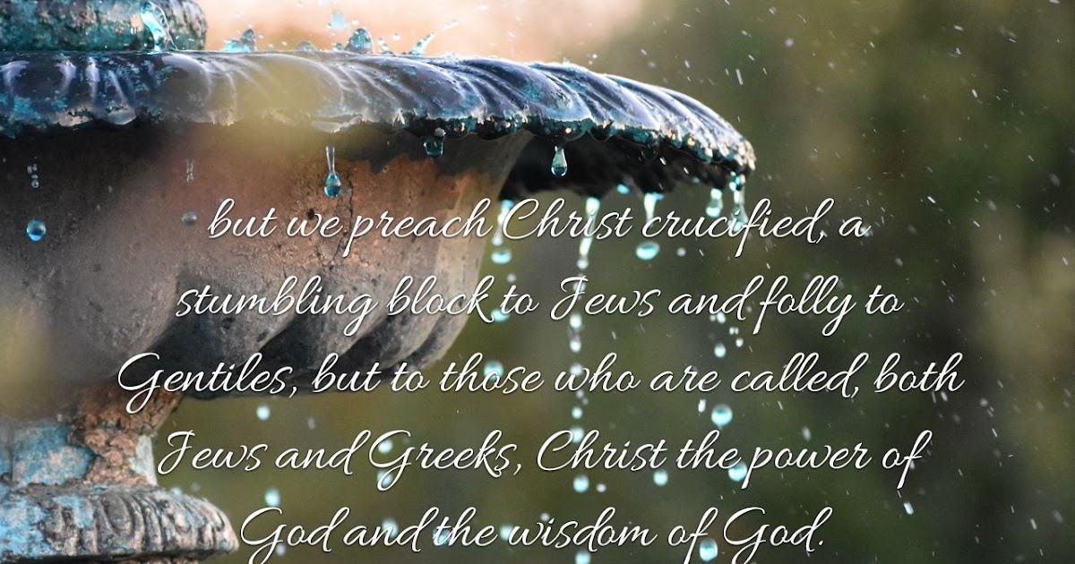 Gospel Wednesday: 1 Corinthians Chapter 1: Stumbling Block