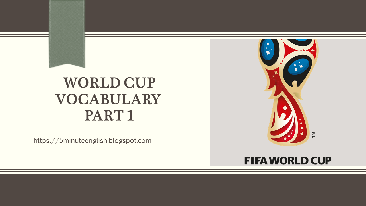 World Cup Vocabulary Part 1